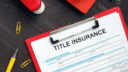 What Is Title Insurance? Coverage In the Event of Hidden Claims